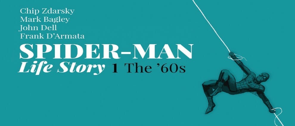 Spider-Man: Life Story #1 Review - Comic Book Revolution